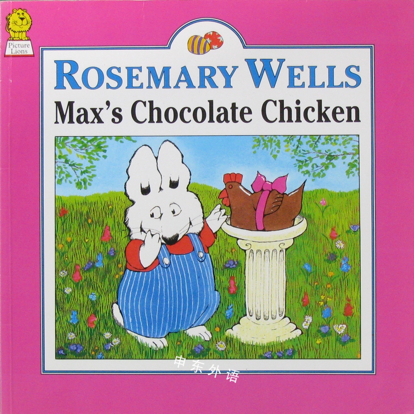 Maxs Chocolate Chicken W 作者与插画儿童图书进口图书进口书原版书绘本书英文原版图书儿童纸板书