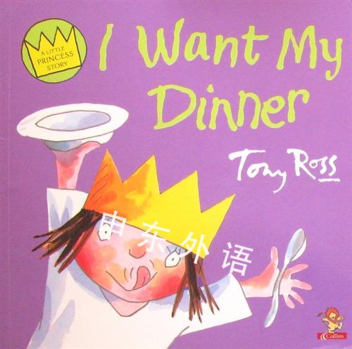 I Want My Dinner R 作者与插画儿童图书进口图书进口书原版书绘本书英文原版图书儿童纸板书外语图书进口