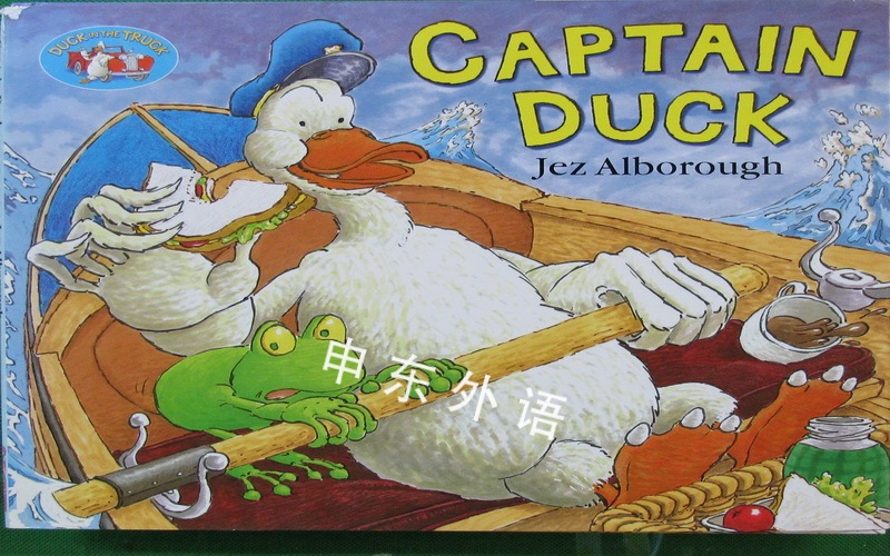 Captain Duck (Duck in the Truck)_( A )_作者与插画_儿童图书_进口图书_进口书,原版书,绘本书,英文原版 ...