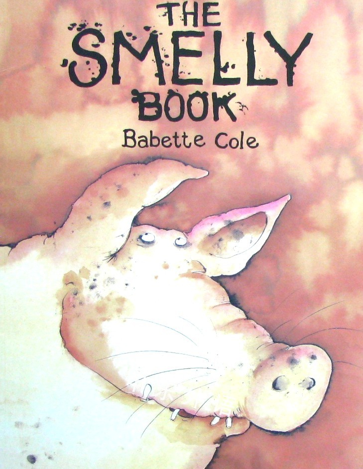 The Smelly Book C 作者与插画儿童图书进口图书进口书原版书绘本书英文原版图书儿童纸板书外语图书进口