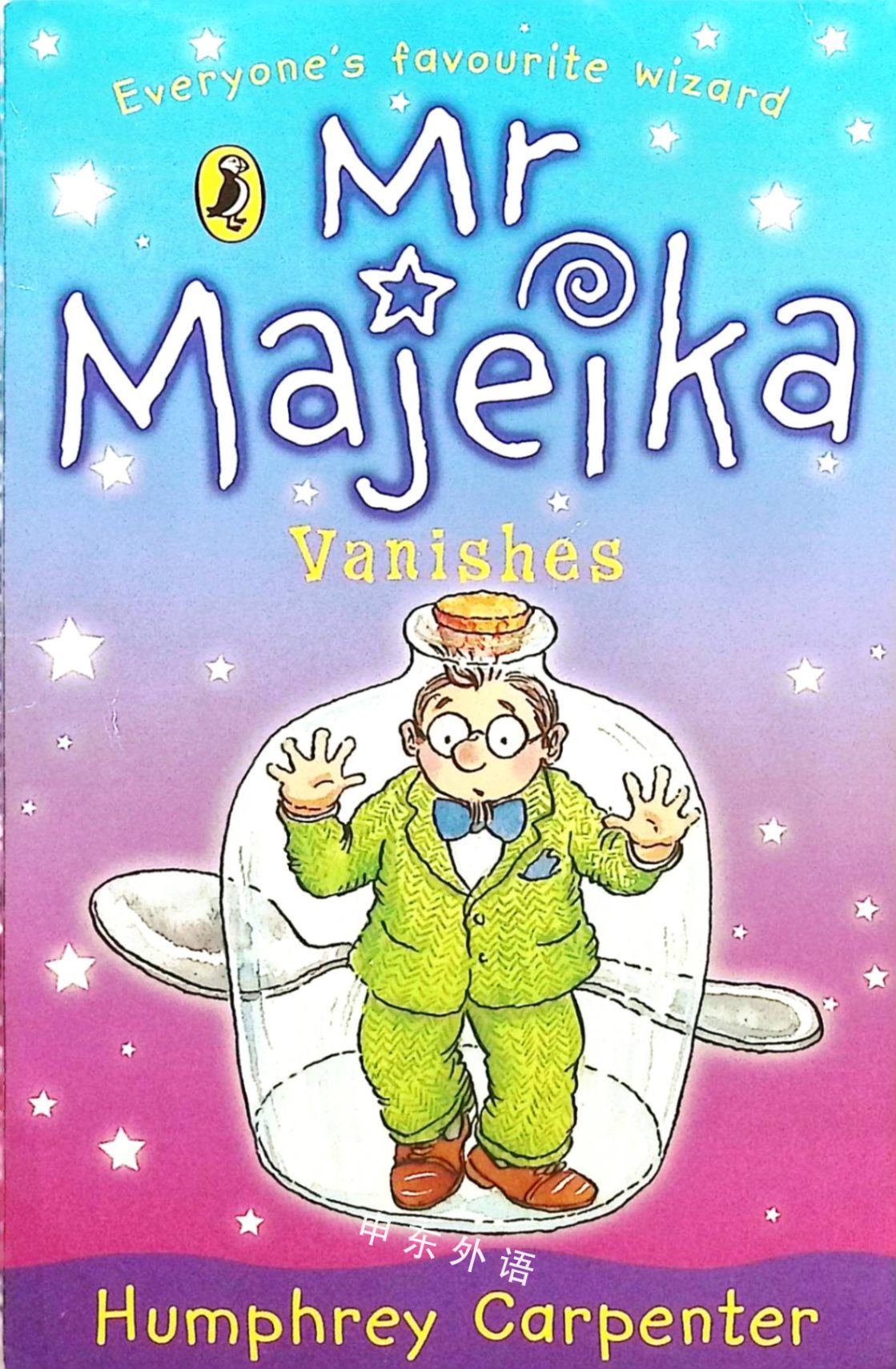 Mr Majeika Vanishes文学儿童图书进口图书进口书原版书绘本书英文原版图书儿童纸板书外语图书进口儿童书原版儿童书