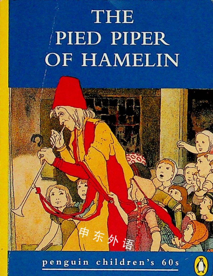 The Pied Piper Of Hamelin文学儿童图书进口图书进口书原版书绘本书英文原版图书儿童纸板书外语图书进口