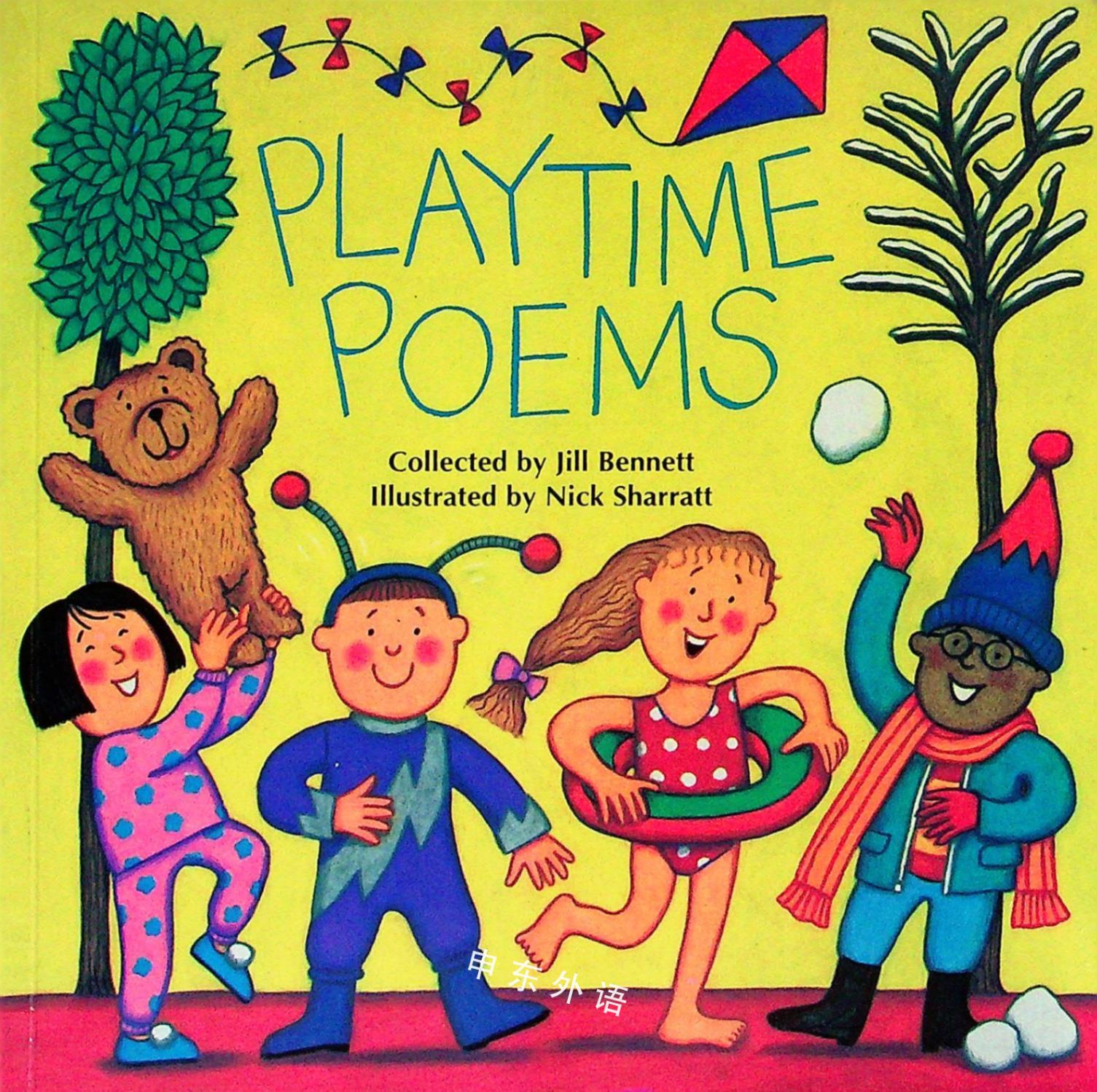 Playtime Poems作者与插画儿童图书进口图书进口书原版书绘本书英文原版图书儿童纸板书外语图书进口儿童书原版儿童书