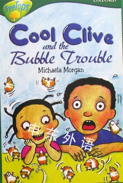 Cool Clive And The Bubble Trouble M 作者与插画儿童图书进口图书进口书原版书绘本书英文