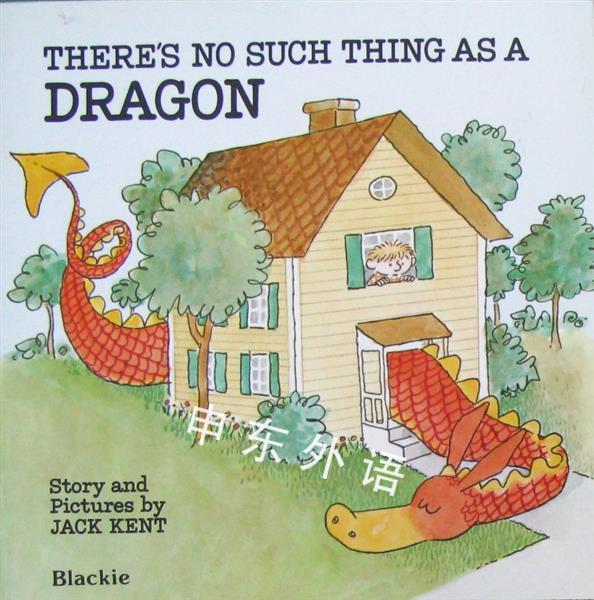 Theres No Such Thing As A Dragon K 作者与插画儿童图书进口图书进口书原版书绘本书英文原版