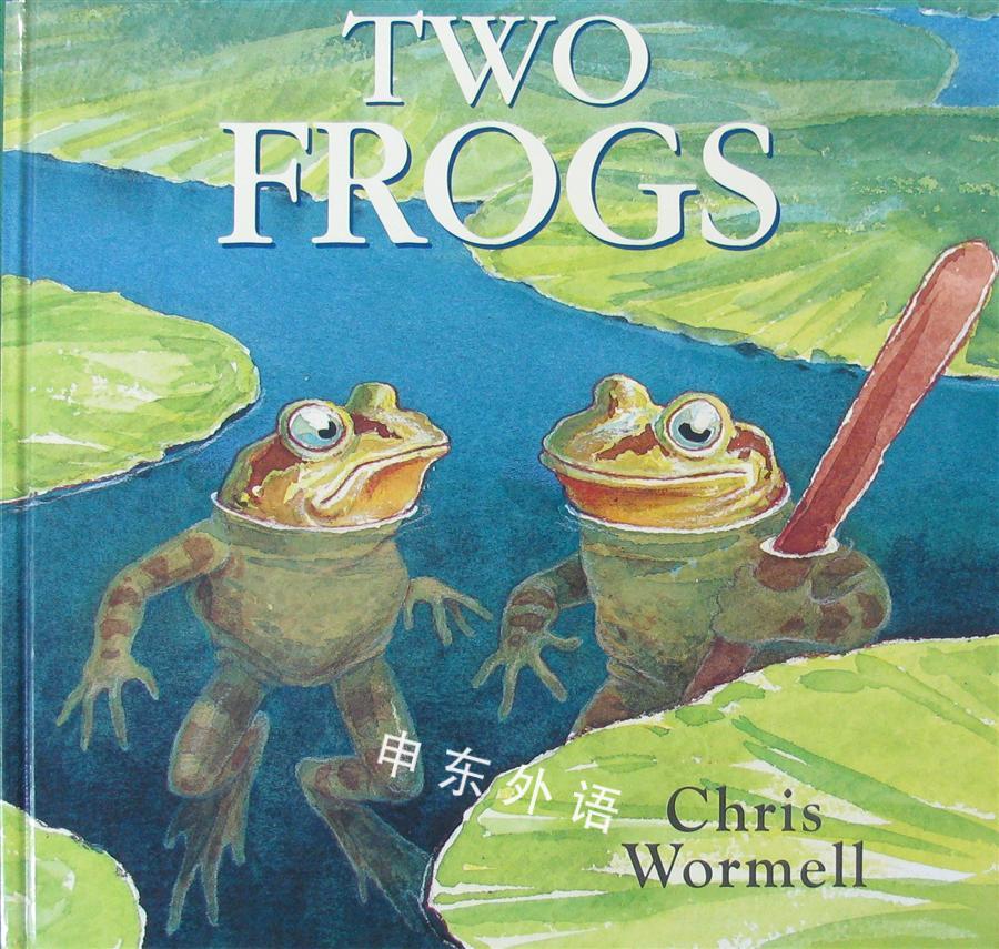 Two Frogs W 作者与插画儿童图书进口图书进口书原版书绘本书英文原版图书儿童纸板书外语图书进口儿童书原版儿童书
