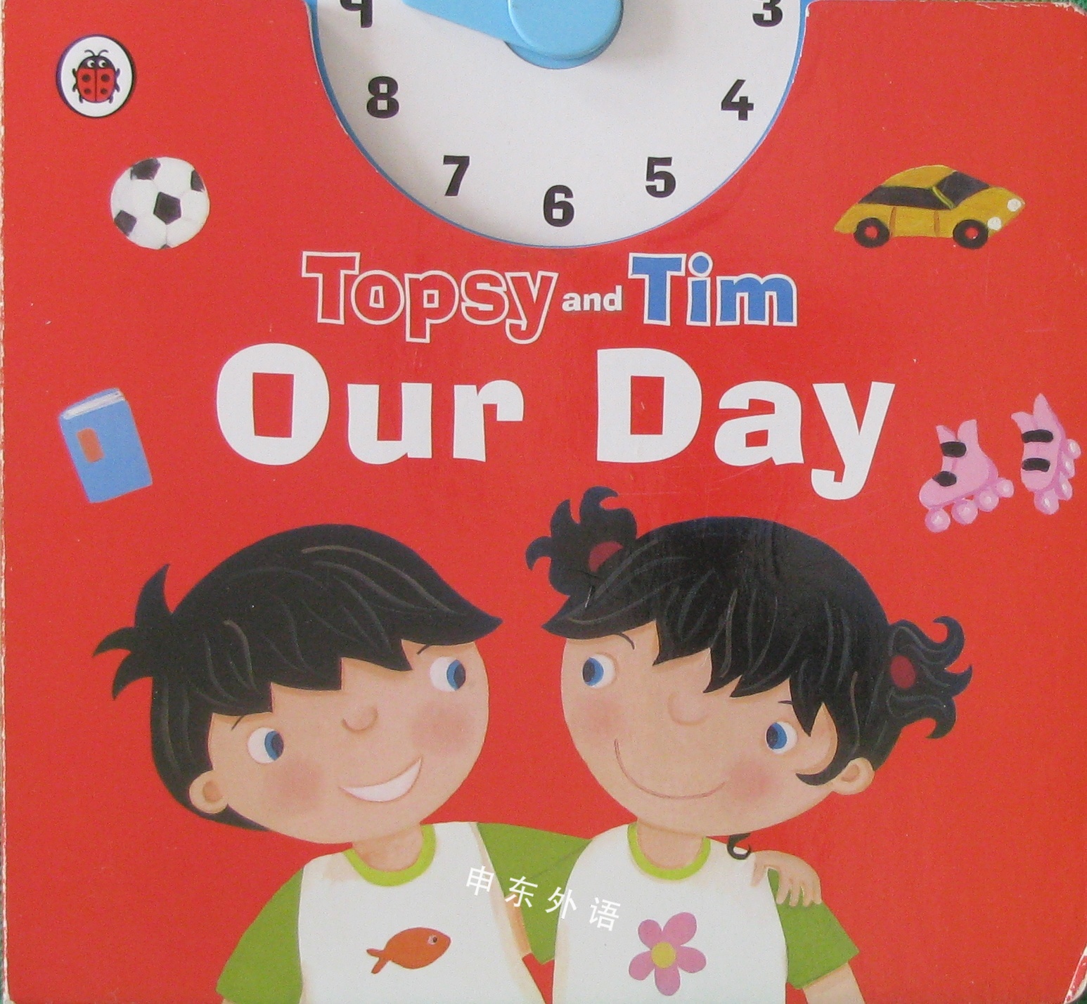 Topsy And Tim Our Day早期的读者系列儿童图书进口图书进口书原版书绘本书英文原版图书儿童纸板书外语图书