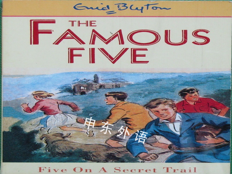 Five On A Secret Trail Famous Five系列读物儿童图书进口图书进口书原版书绘本书英文原版图书