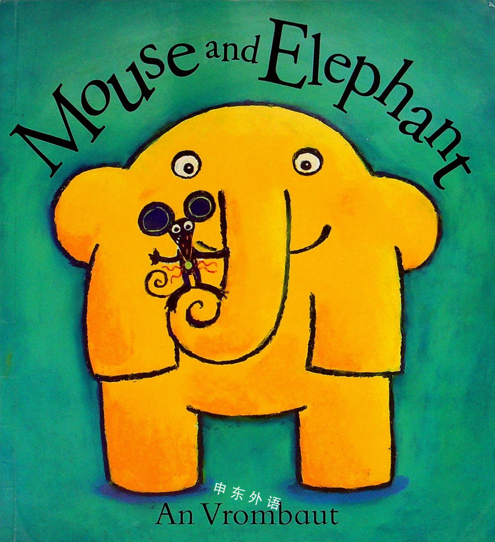 Mouse And Elephant早期的读者系列儿童图书进口图书进口书原版书绘本书英文原版图书儿童纸板书外语图书进口儿童