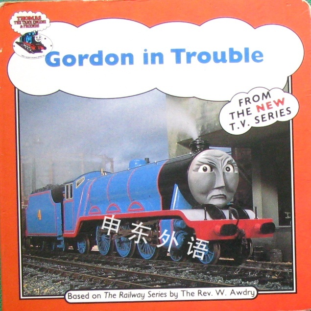 Gordon in Trouble (Thomas TV Board Books)_托马斯坦克引擎_电视_热门人物_儿童图书_进口图书_进口书 ...