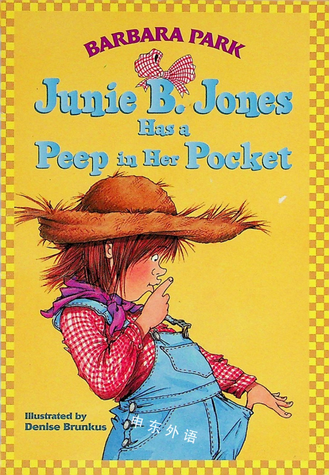Junie B. Jones Has a Peep in Her Pocket_作者与插画_儿童图书_进口图书_进口书,原版书,绘本书,英文 ...