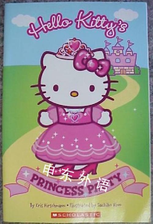 Hello Kittys Princess Party Sanrio Hello Kitty基本概念儿童图书进口图书进口书原版书绘