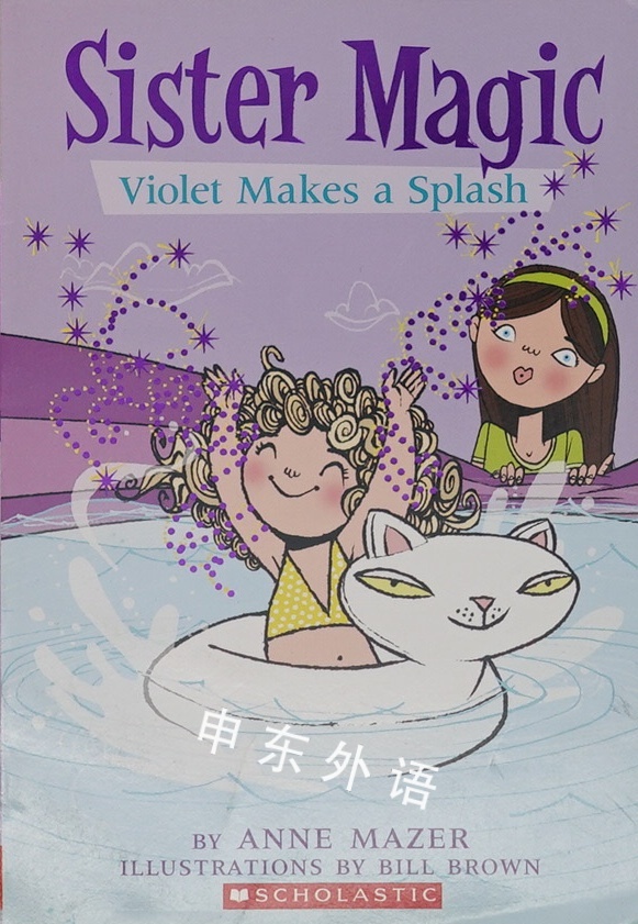 Violet Makes A Splash Sister Magic作者与插画儿童图书进口图书进口书原版书绘本书英文原版图书