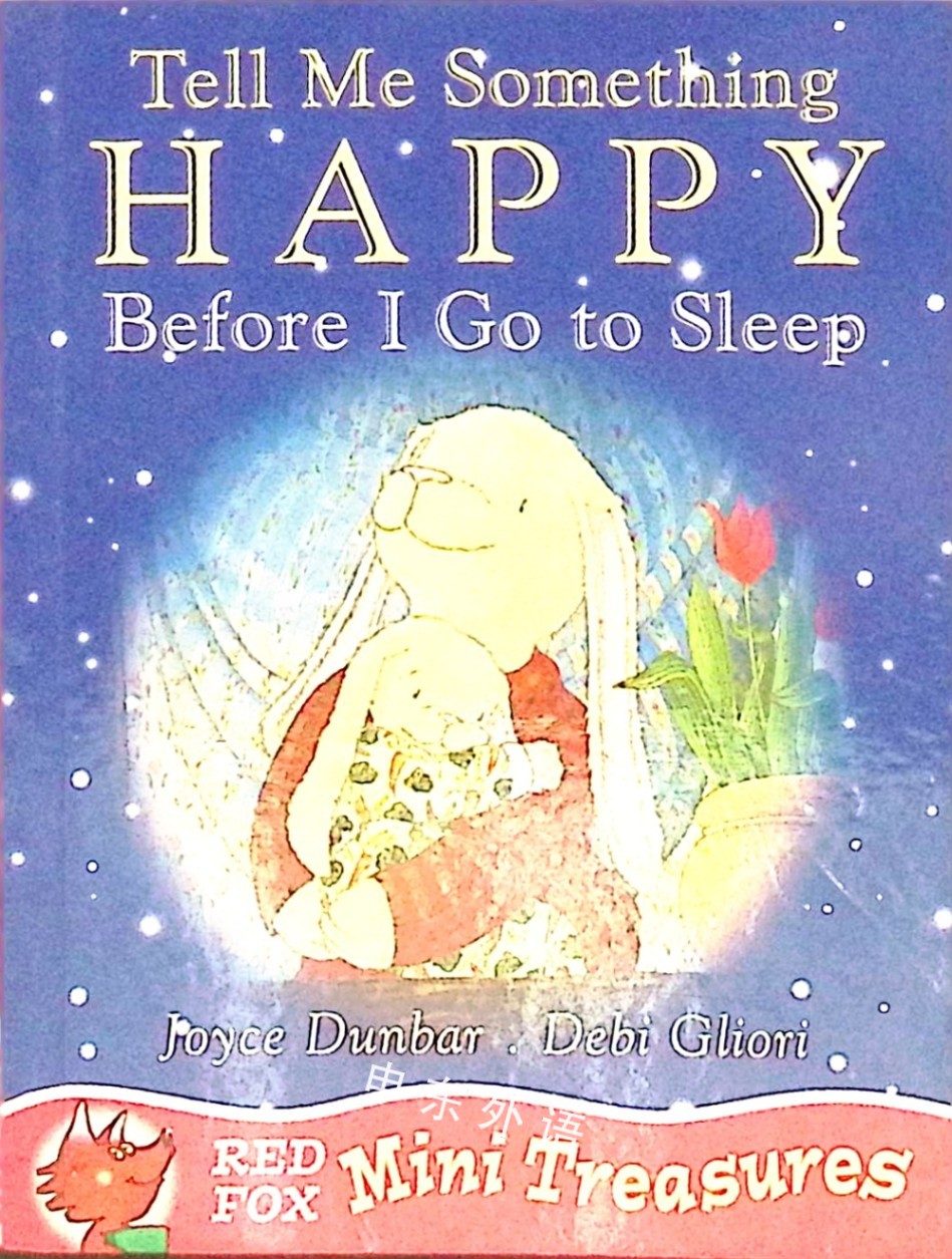 Tell Me Something Happy Before I Go To Sleep早期的读者系列儿童图书进口图书进口书原版书