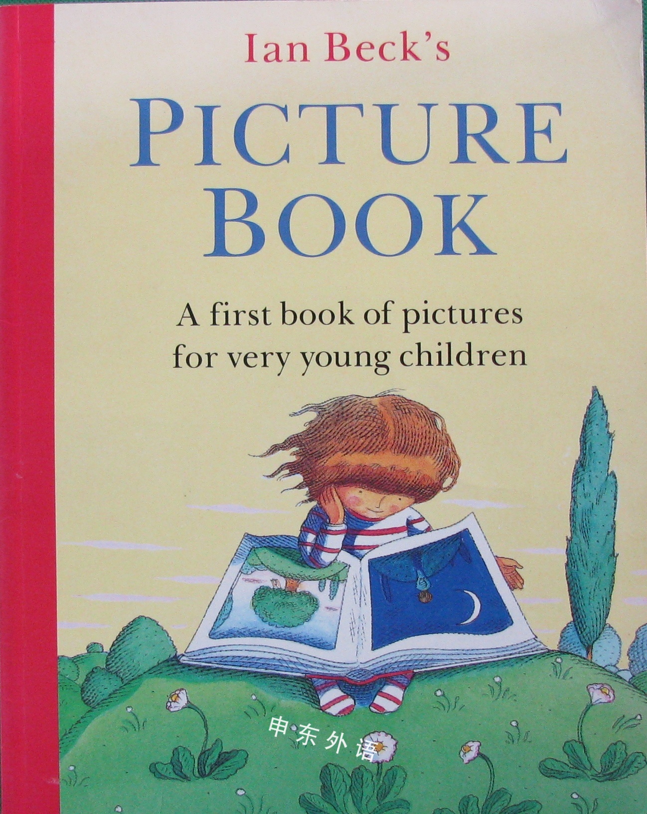 Picture Book By Ian Beckb作者与插画儿童图书进口图书进口书原版书绘本书英文原版图书儿童纸板书外语