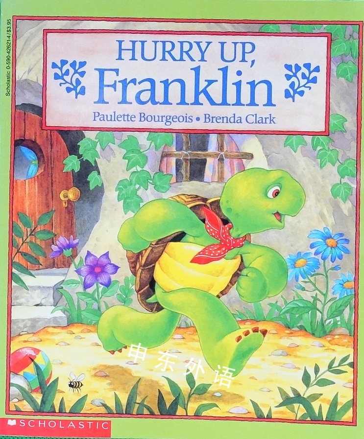 Hurry Up Franklin_富兰克林_电视_热门人物_儿童图书_进口图书_进口书,原版书,绘本书,英文原版图书,儿童纸板书,外语图书 ...