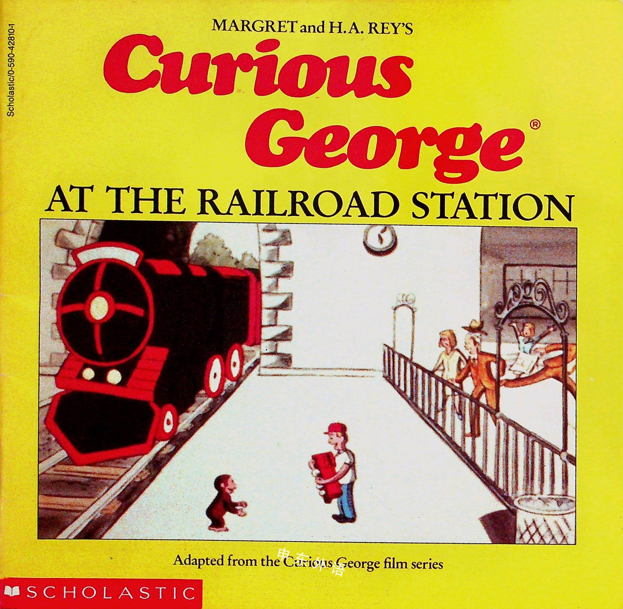 Curious George At The Railroad Station好奇的乔治最喜欢的人物系列读物儿童图书进口图书进口书