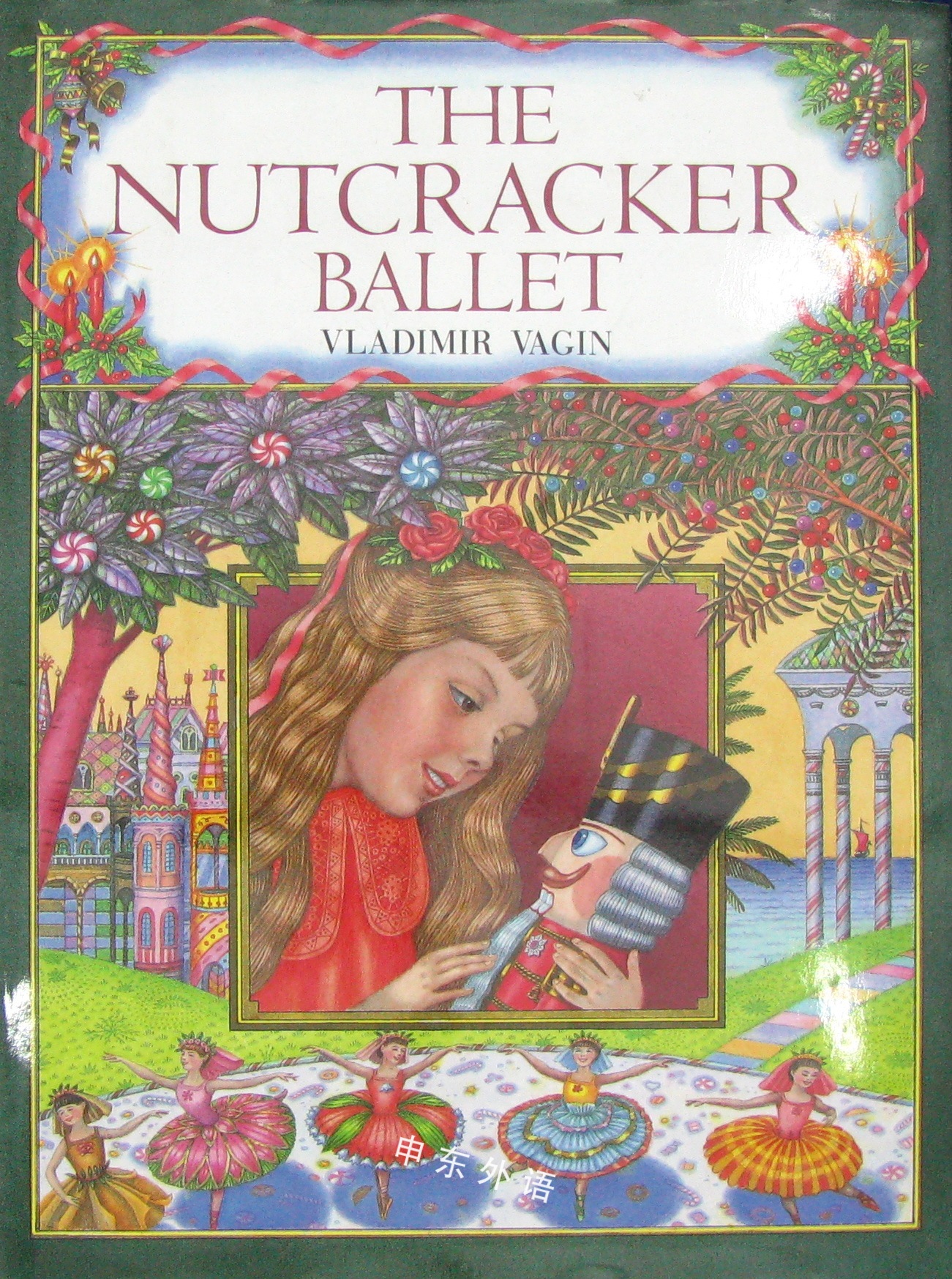 The Nutcracker Ballet_圣诞节_节日与庆典_教育相关_儿童图书_进口图书_进口书,原版书,绘本书,英文原版图书,儿童纸板书 ...