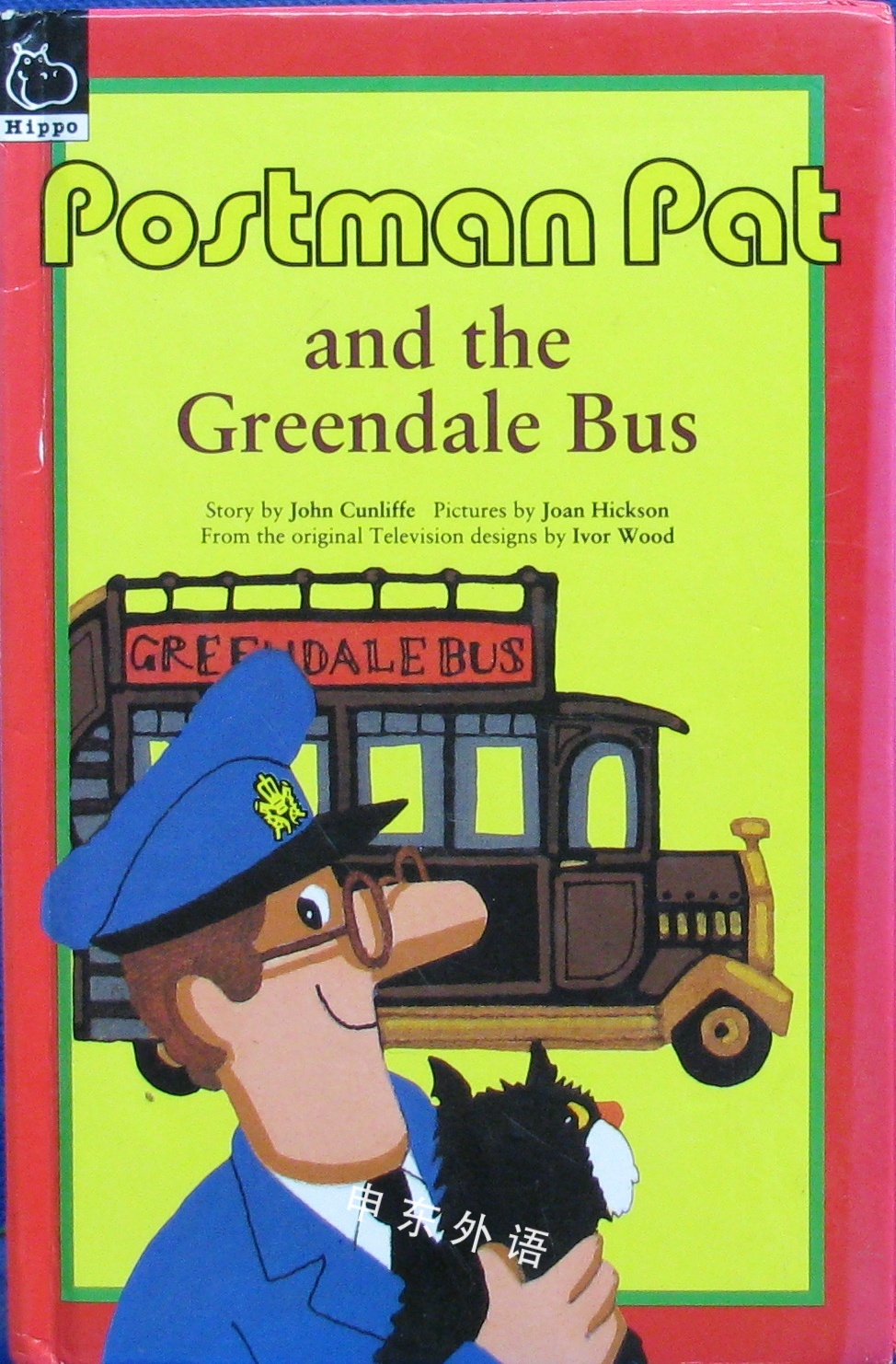 Postman Pat and the Greendale Bus (Postman Pat Pocket Hippos)_早期的读者系列 ...