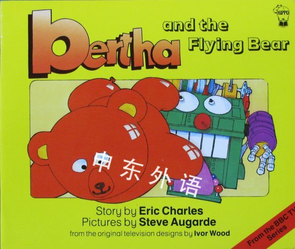 Bertha And The Flying Bear C 作者与插画儿童图书进口图书进口书原版书绘本书英文原版图书儿童