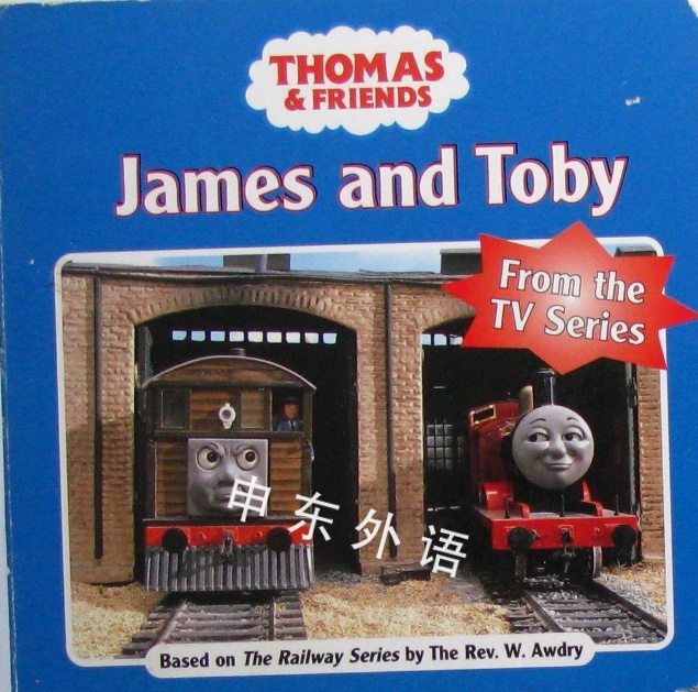 James & Toby TV Brd Bk Dean_托马斯坦克引擎_电视_热门人物_儿童图书_进口图书_进口书,原版书,绘本书,英文原版 ...