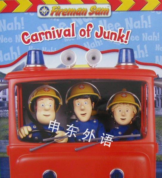Fireman Sam Carnival Of Junk系列读物儿童图书进口图书进口书原版书绘本书英文原版图书儿童纸板书