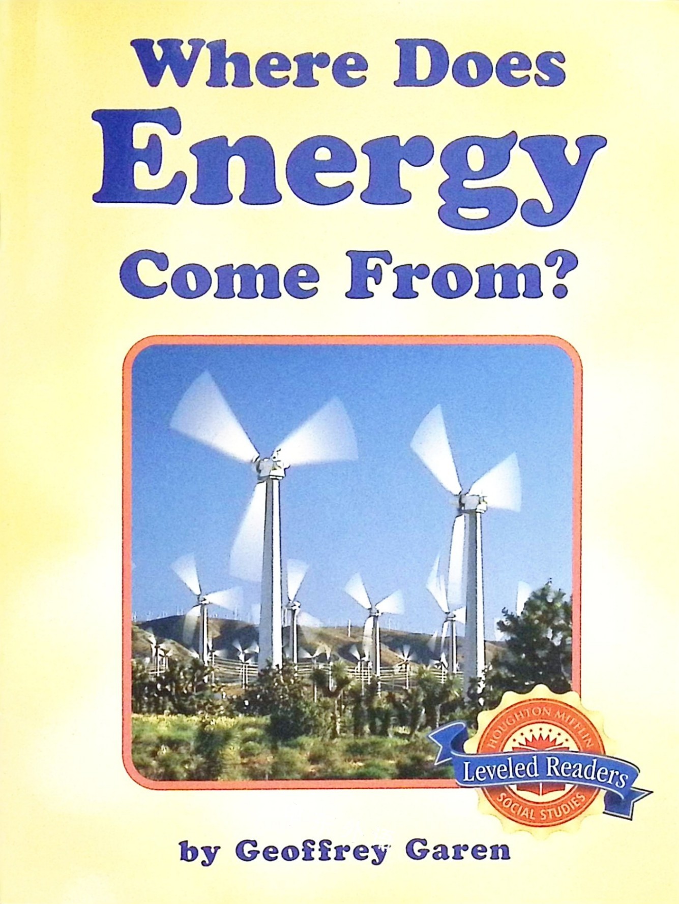 Where Does Energy Come From作者与插画儿童图书进口图书进口书原版书绘本书英文原版图书儿童纸板书外语