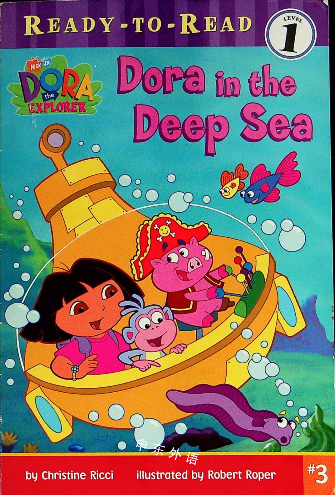 Dora In The Deep Sea系列读物儿童图书进口图书进口书原版书绘本书英文原版图书儿童纸板书外语图书进口儿童书