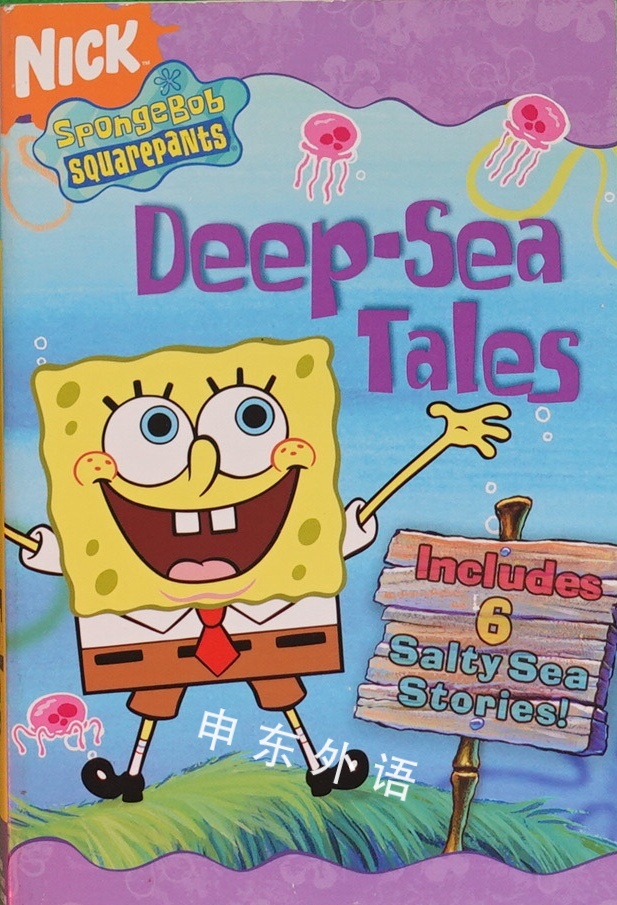 SpongeBob SquarePants Deep-Sea Tales: 6 Salty Sea Stories_作者与插画_儿童图书_进口 ...