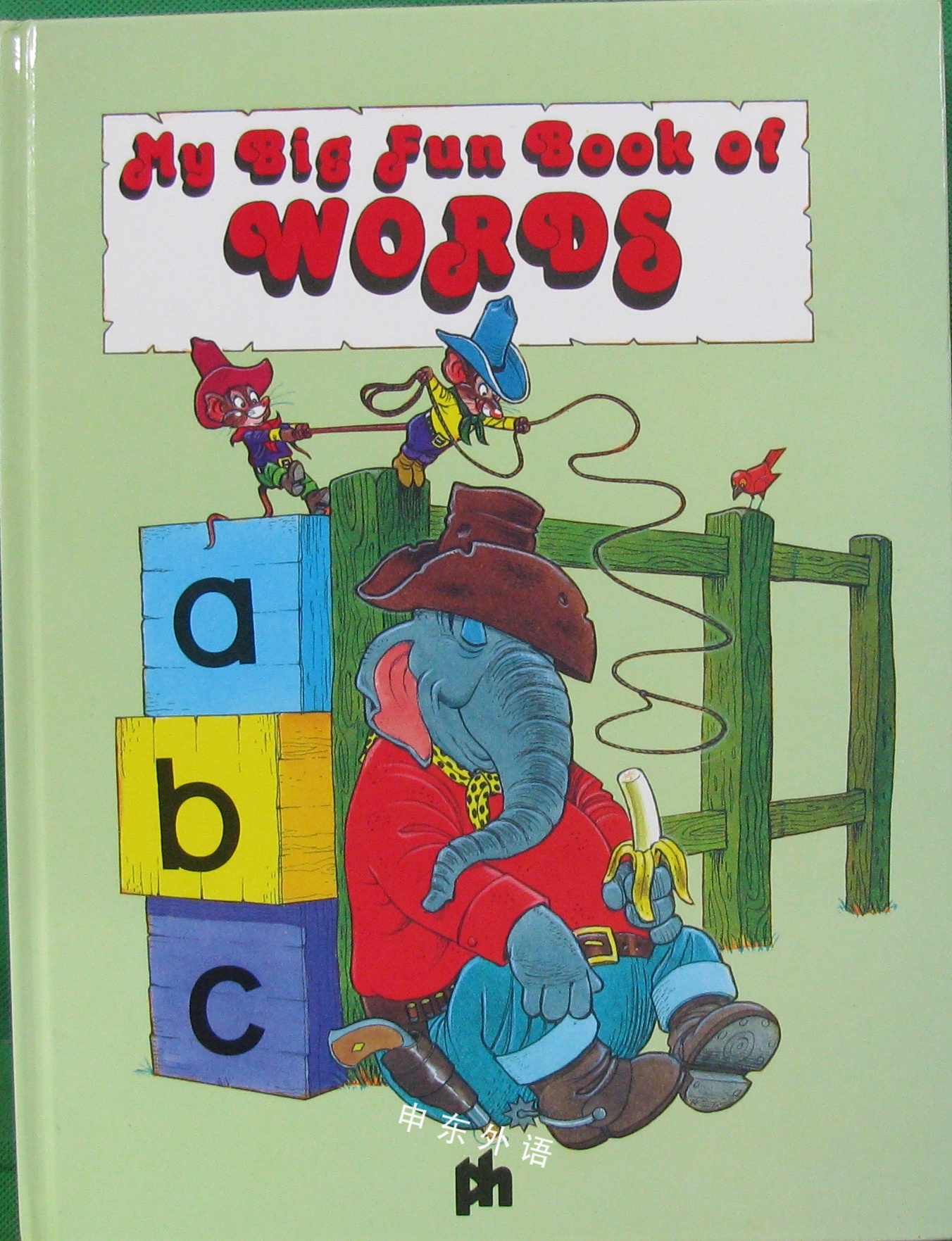 My Big Fun Book Of Words早期的读者系列儿童图书进口图书进口书原版书绘本书英文原版图书儿童纸板书外语