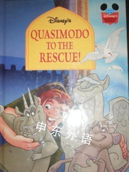 Quasimodo To The Rescue系列读物儿童图书进口图书进口书原版书绘本书英文原版图书儿童纸板书外语图书