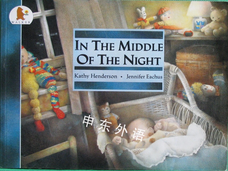 In The Middle Of The Night H 作者与插画儿童图书进口图书进口书原版书绘本书英文原版图书儿童
