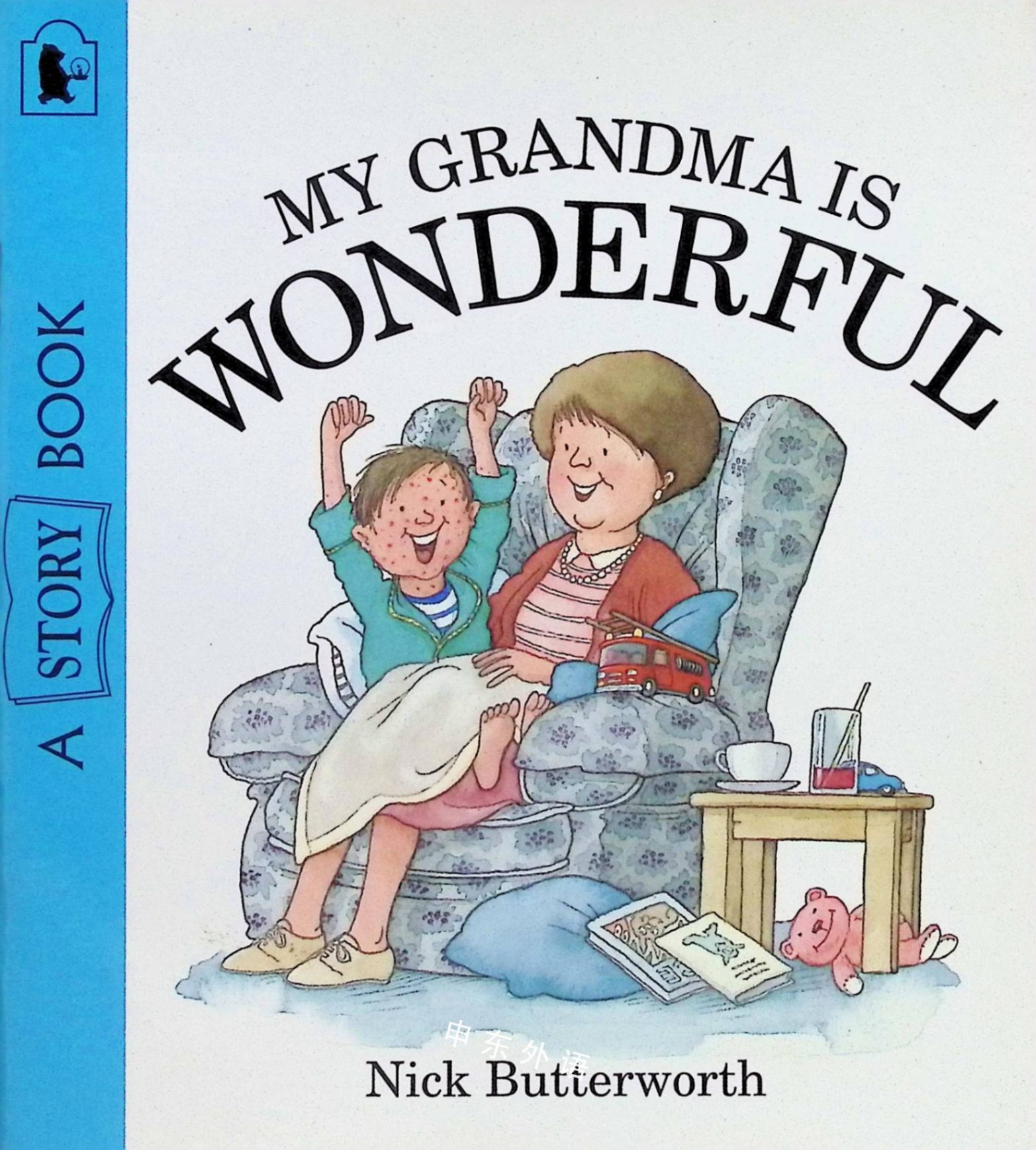 My Grandma Is Wonderfulb作者与插画儿童图书进口图书进口书原版书绘本书英文原版图书儿童纸板书外语图书