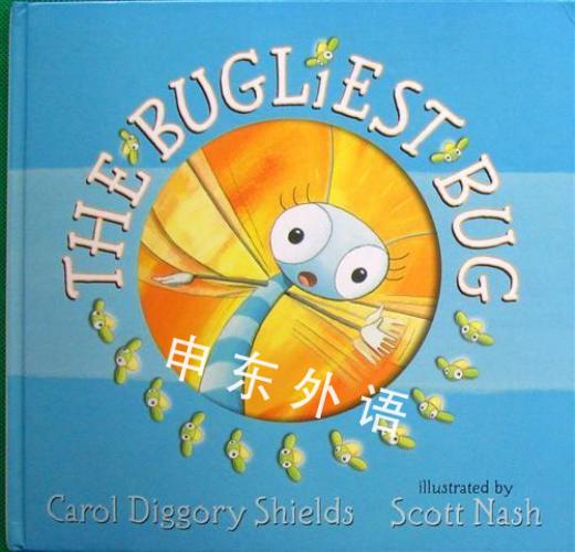 The Bugliest Bug S 作者与插画儿童图书进口图书进口书原版书绘本书英文原版图书儿童纸板书外语图书进口