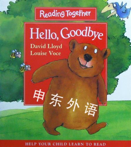 Hello Goodbye L 作者与插画儿童图书进口图书进口书原版书绘本书英文原版图书儿童纸板书外语图书进口儿童书