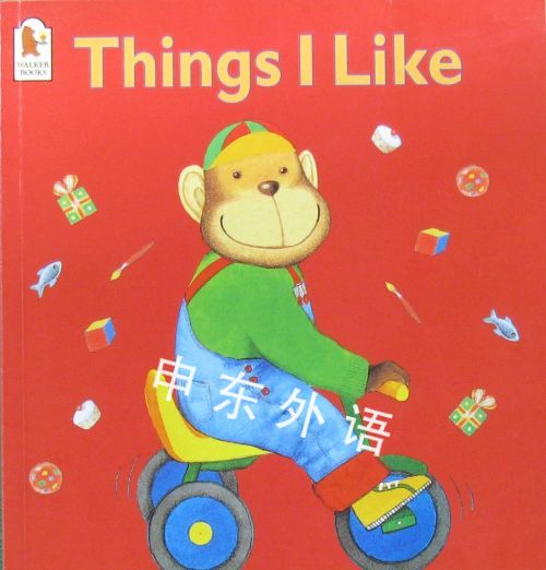 Things I Likeb作者与插画儿童图书进口图书进口书原版书绘本书英文原版图书儿童纸板书外语图书进口儿童书原版儿童书