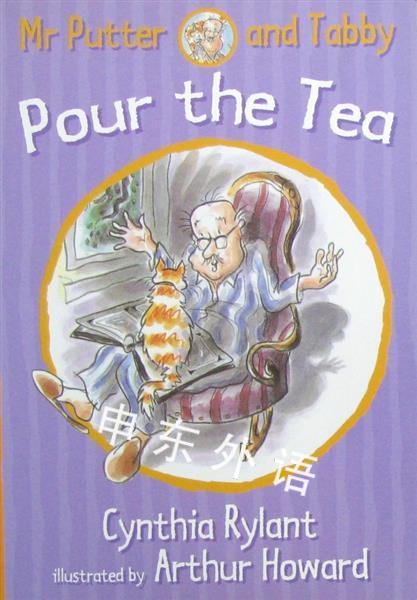 Mrputter And Tabby Pour The Tea Mr Putty And Tabby R 作者与插画儿童图书进口