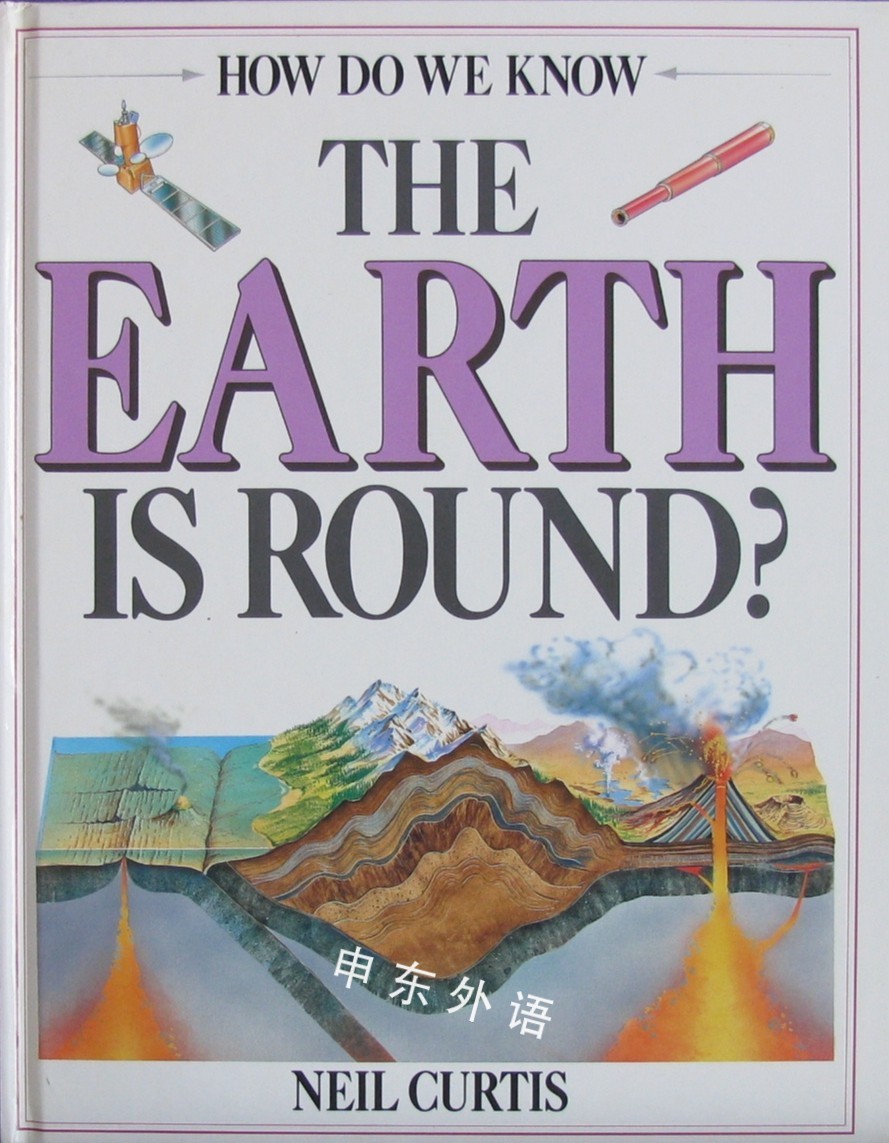 How Do We Know The Earth Is Round天文学与太空科学,自然与自然规律儿童图书进口图书进口书原版书绘
