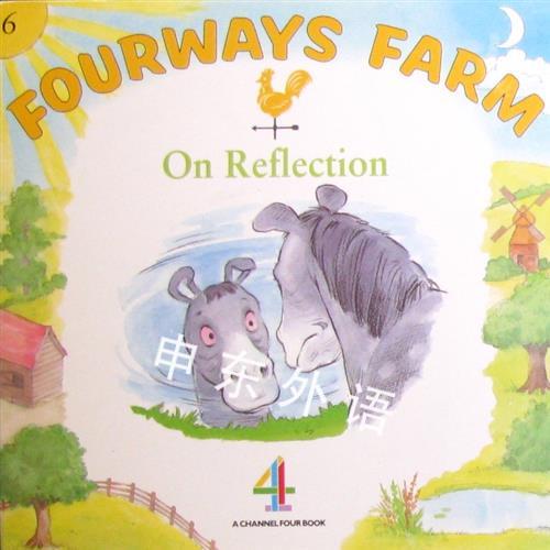 On Reflection Fourways Farm系列读物儿童图书进口图书进口书原版书绘本书英文原版图书儿童纸板书