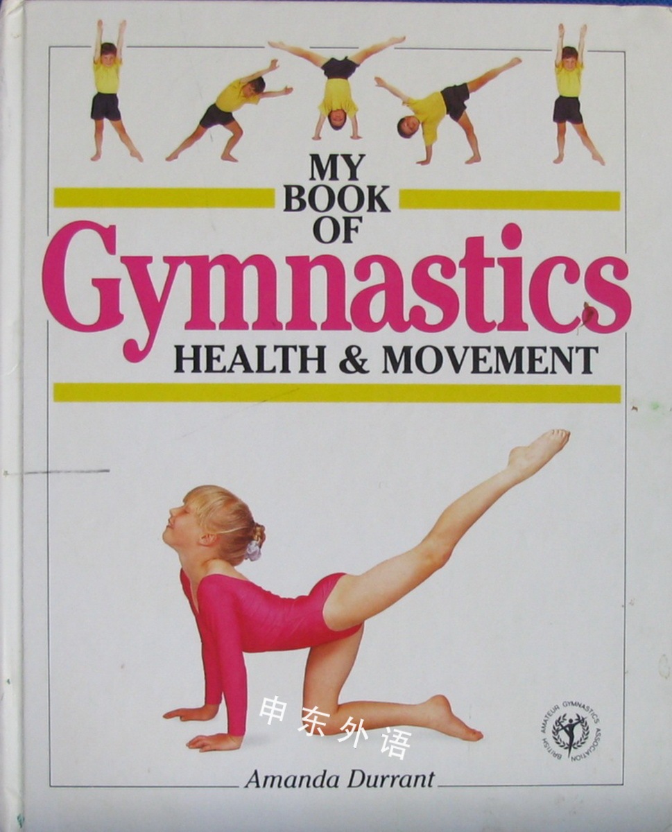 My Book Of Gymnastics Health And Movement入迷、迷恋儿童图书进口图书进口书原版书绘本书