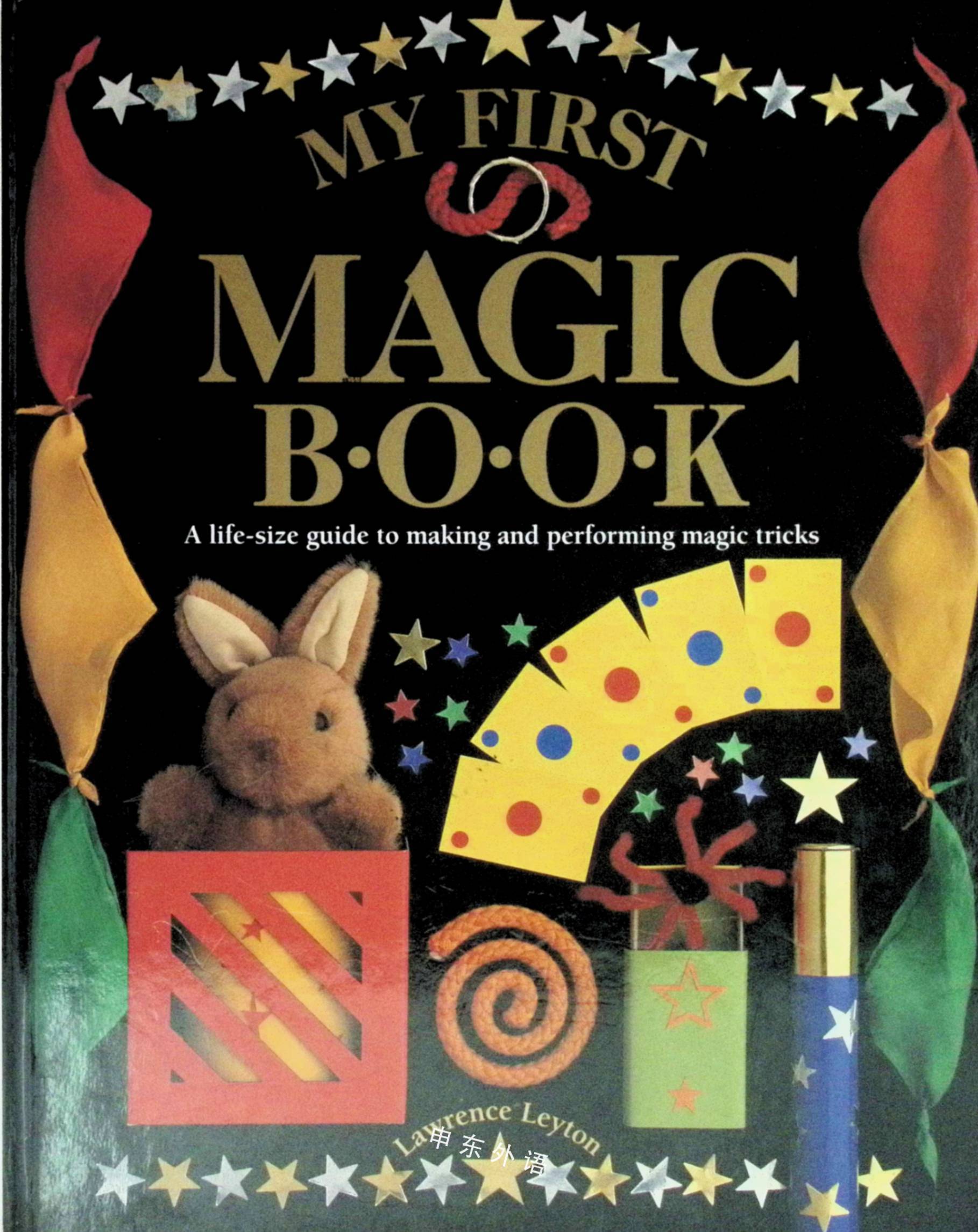 My First Magic Book L 作者与插画儿童图书进口图书进口书原版书绘本书英文原版图书儿童纸板书外语图书