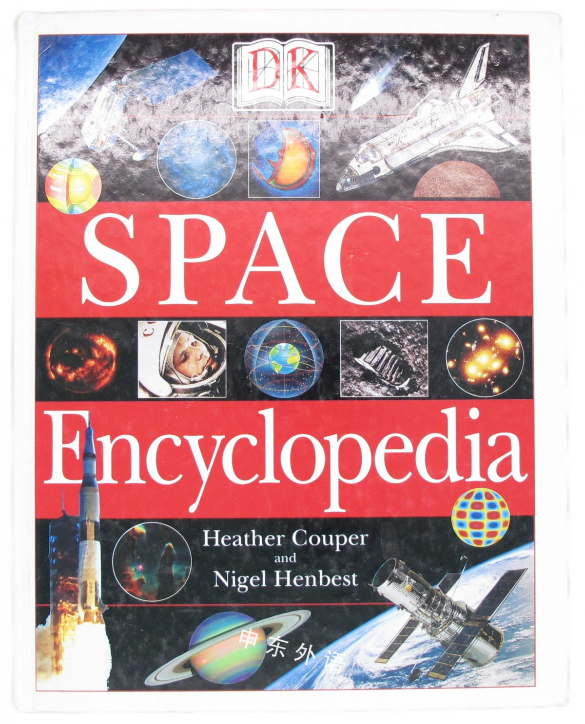 Dk Space Encyclopedia科学，自然与自然规律儿童图书进口图书进口书原版书绘本书英文原版图书儿童纸板书外语