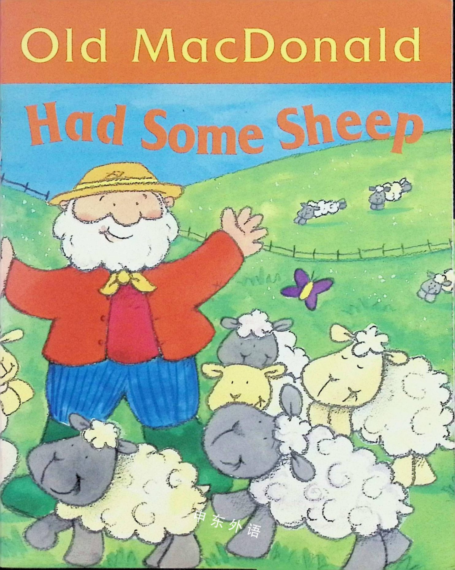 Old Macdonald Had Some Sheepb作者与插画儿童图书进口图书进口书原版书绘本书英文原版图书儿童纸板书