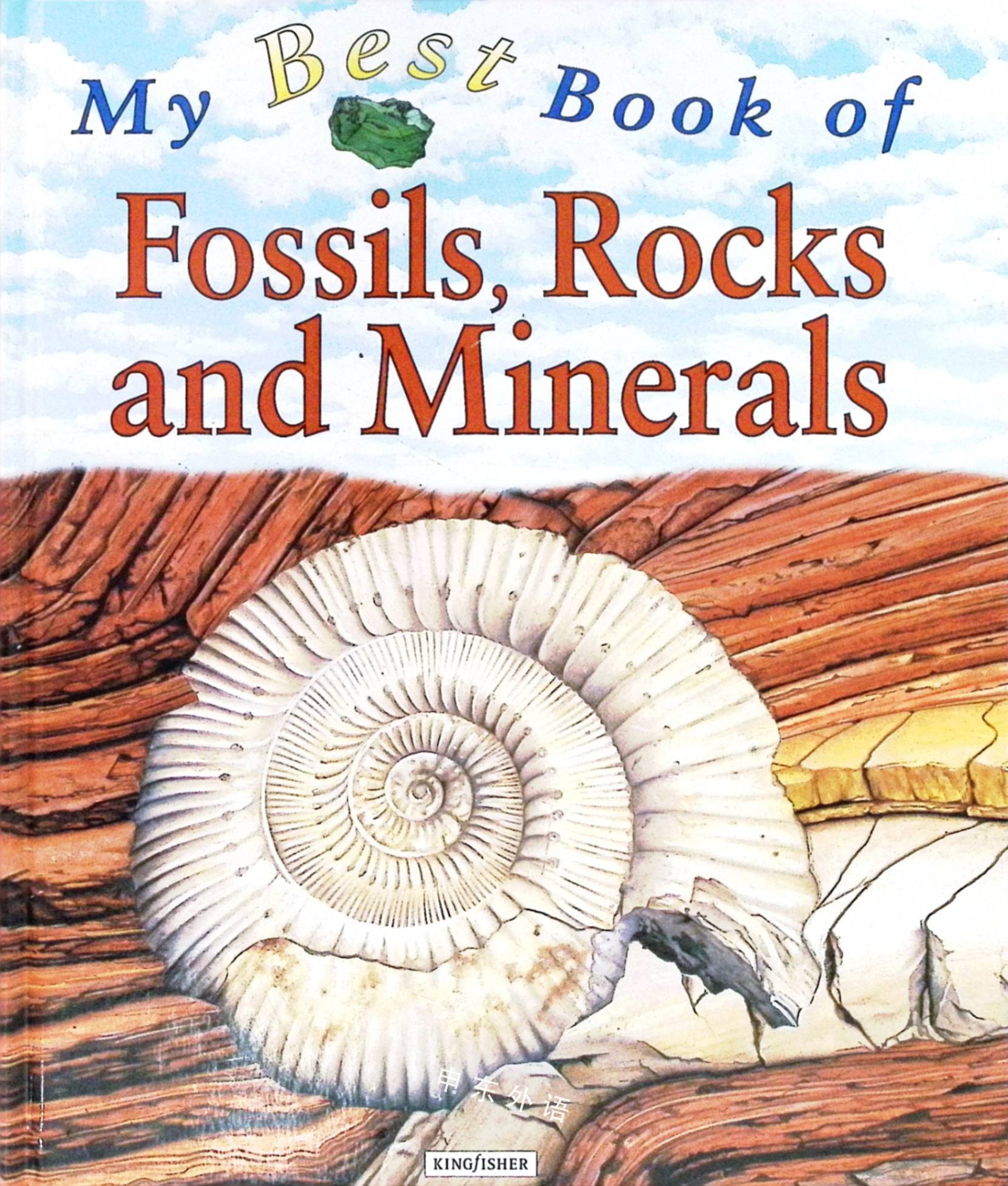 My Best Book Of Fossils Rocks And Minerals岩石与矿物自然科学，自然与自然规律儿童图书进口
