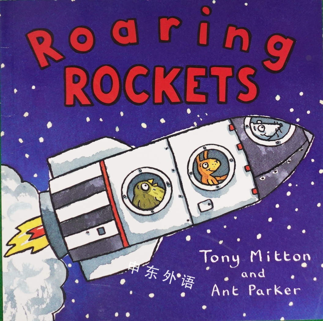 Roaring Rockets作者与插画儿童图书进口图书进口书原版书绘本书英文原版图书儿童纸板书外语图书进口儿童书原版儿童书
