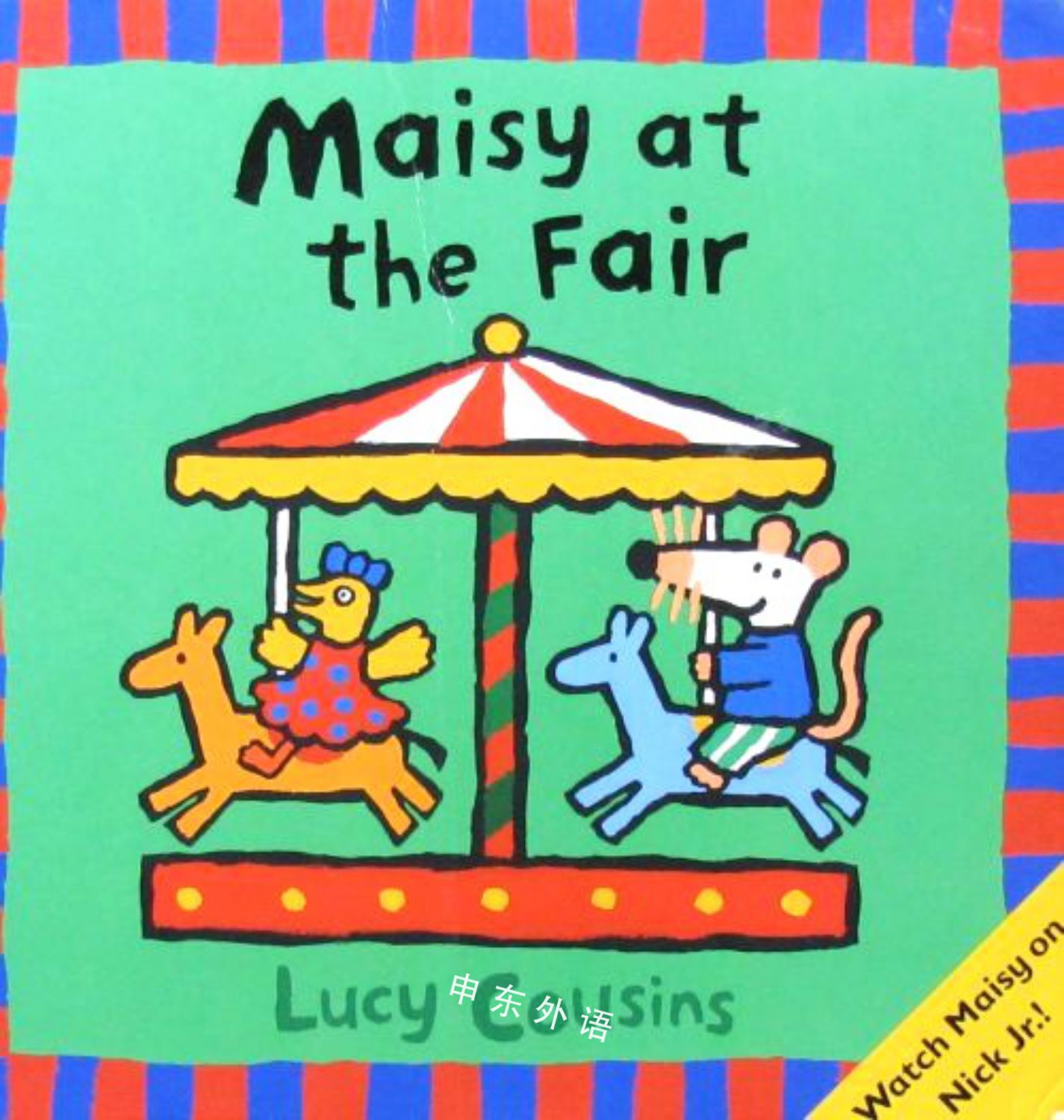Maisy At The Fair卡曾斯和露西 C 作者与插画儿童图书进口图书进口书原版书绘本书英文原版图书儿童纸板书