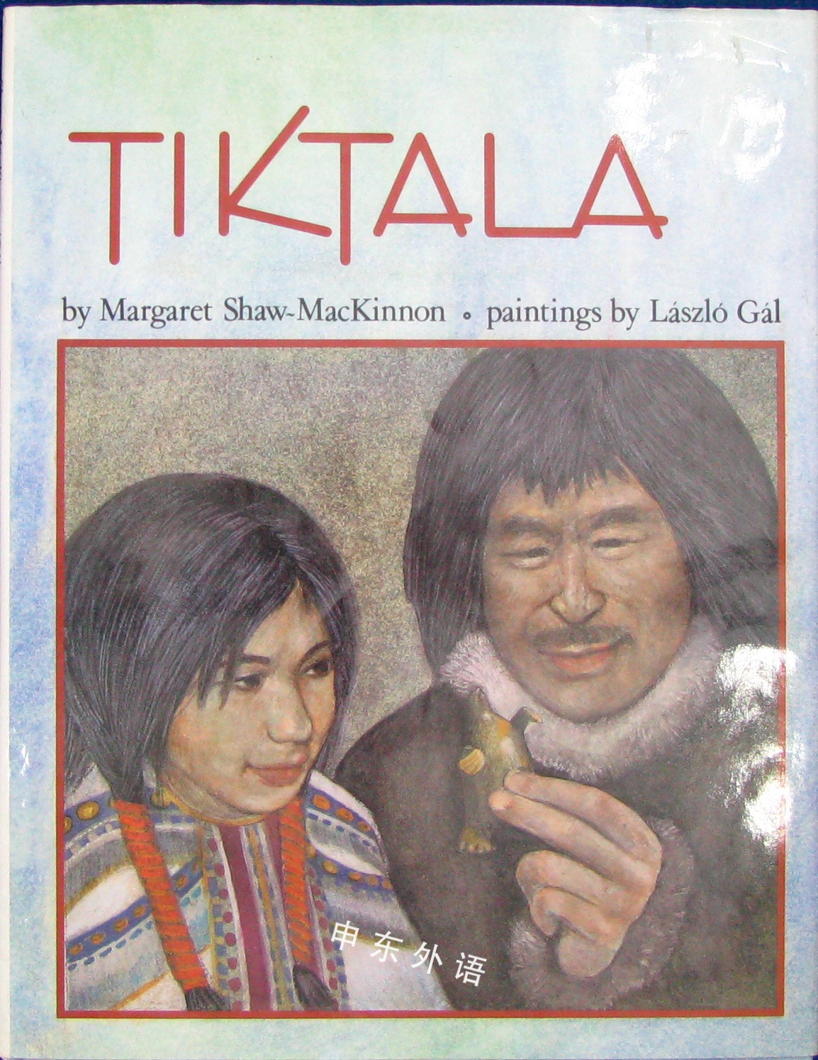 Tiktala加拿大探索世界教育相关儿童图书进口图书进口书原版书绘本书英文原版图书儿童纸板书外语图书进口儿童书原版儿童书