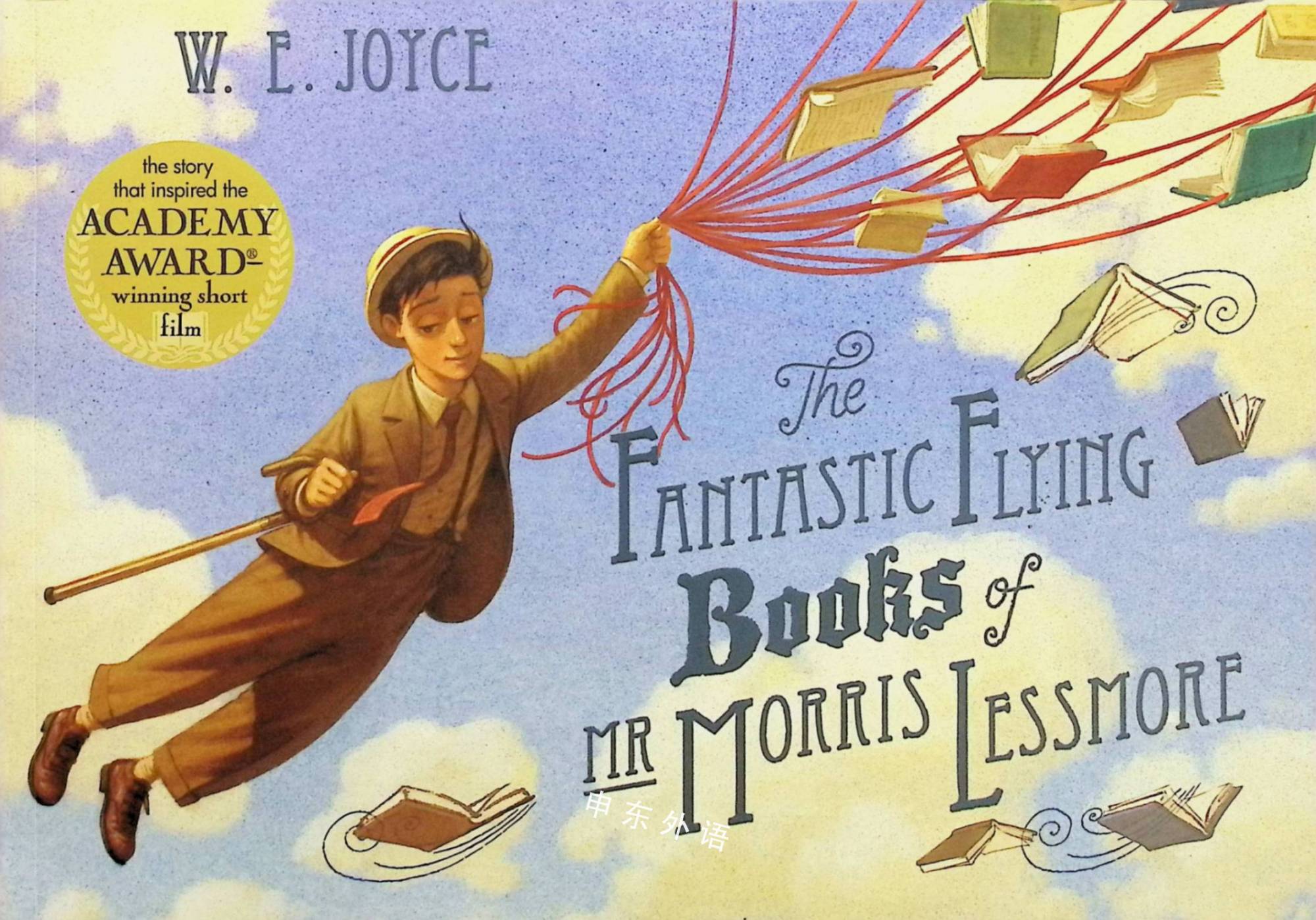 The Fantastic Flying Books of Mr Morris Lessmore_作者与插画_儿童图书_进口图书_进口书,原版 ...