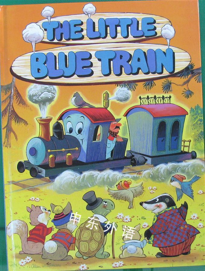 The Little Blue Train (Wonder Colour Series)_( M )_作者与插画_儿童图书_进口图书_进口书 ...