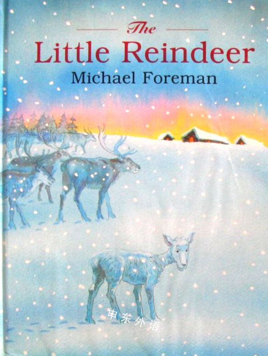 The Little Reindeer F 作者与插画儿童图书进口图书进口书原版书绘本书英文原版图书儿童纸板书外语图书